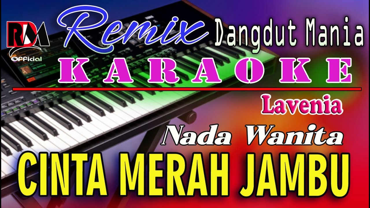Cinta Merah Jambu - Lavenia || Karaoke (Nada Wanita) Dj Mix Dut Orgen Tunggal - YouTube