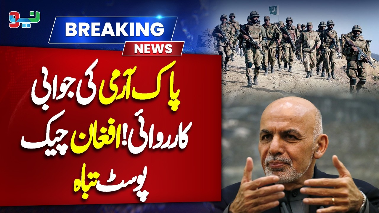 Pak Army Strikes Back! Afghan Check Post Destroyed | NEO News - YouTube