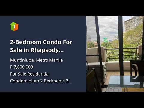 2-Bedroom Condo For Sale in Rhapsody Residences - YouTube