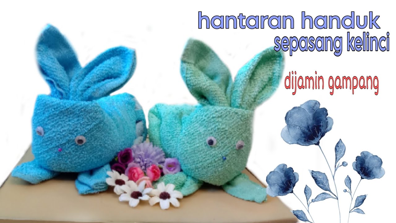 membuat hantaran handuk sepasang kelinci || hantaran handuk bentuk ...
