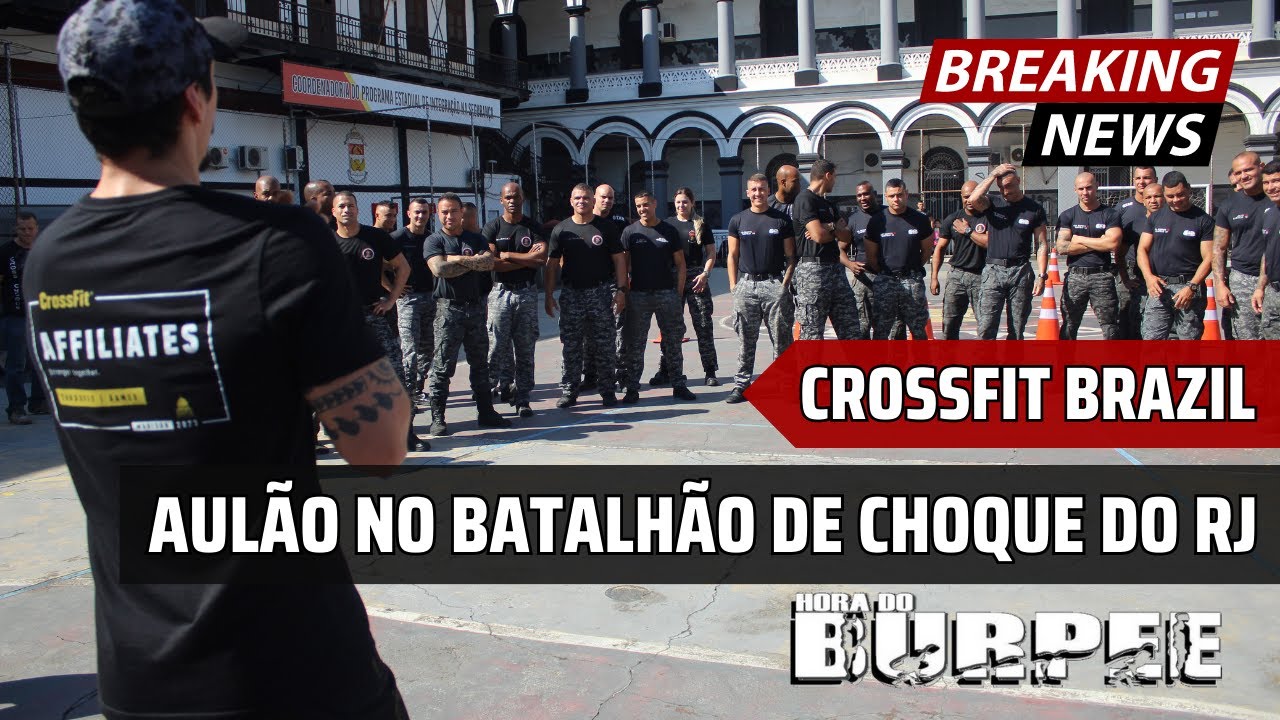 CROSSFIT BRAZIL MINISTRA AULÃO NO BATALHÃO DE CHOQUE (RJ) - YouTube