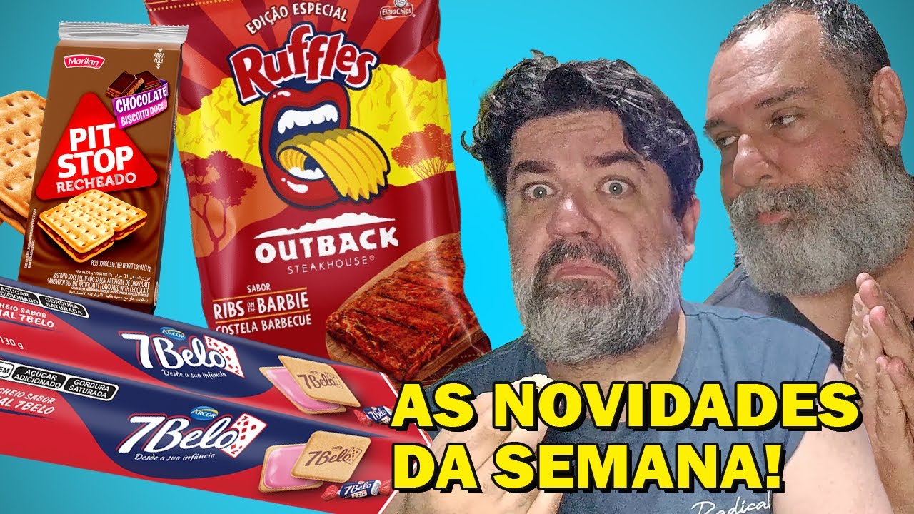 Provamos RUFFLES OUTBACK, BISCOITOS 7BELO e PIT STOP CHOCOLTE! DV 551 ...