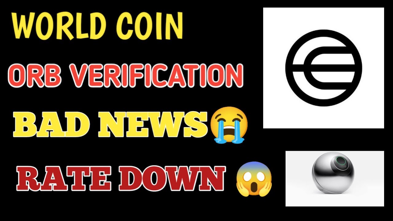 ️WORLD COIN RATE | LATEST UPDATE | ORB LATEST NEWS | WORLD COIN | TECH ...
