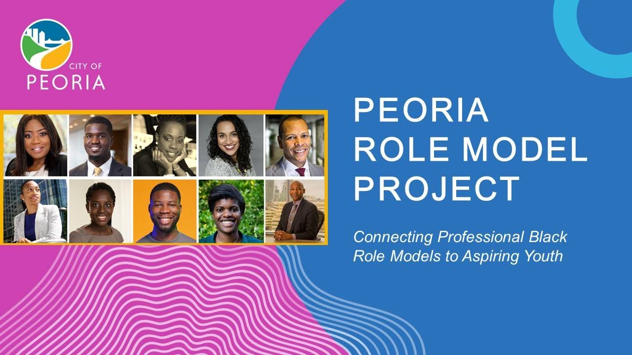 Peoria Role Model Project - YouTube