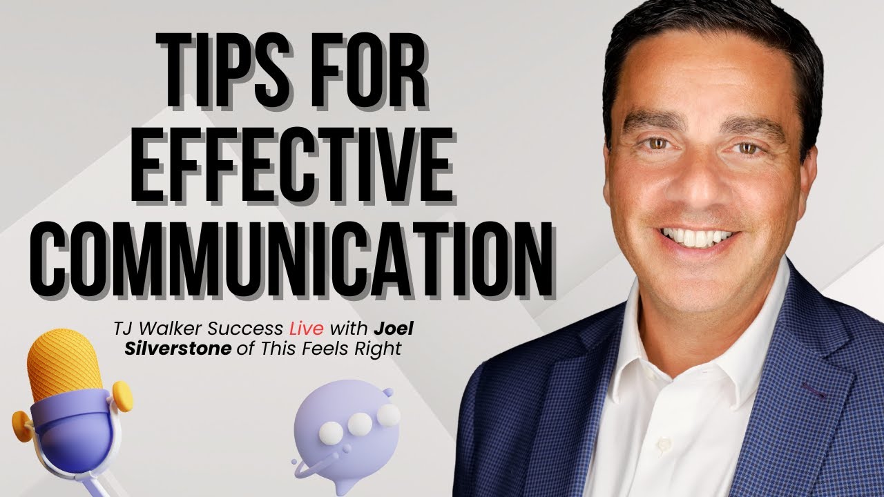 Unveiling the Ultimate Communication Strategies with Joel Silverstone ...
