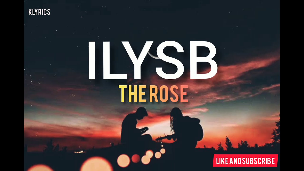 ILYSB | THE ROSE COVER LYRICS - YouTube