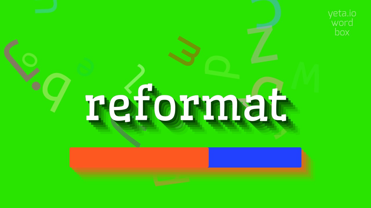 How to say "reformat"! (High Quality Voices) - YouTube