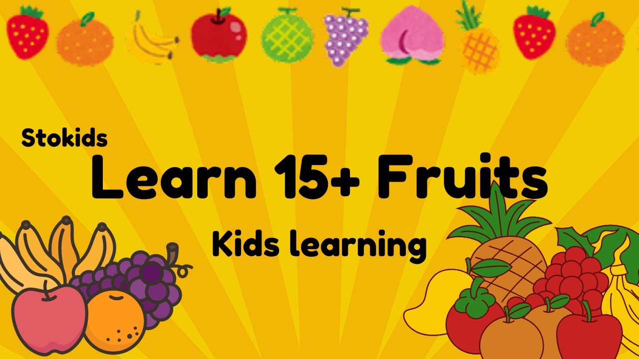 Let us learn the FRUITS together in a fun and interactive way for kids ...