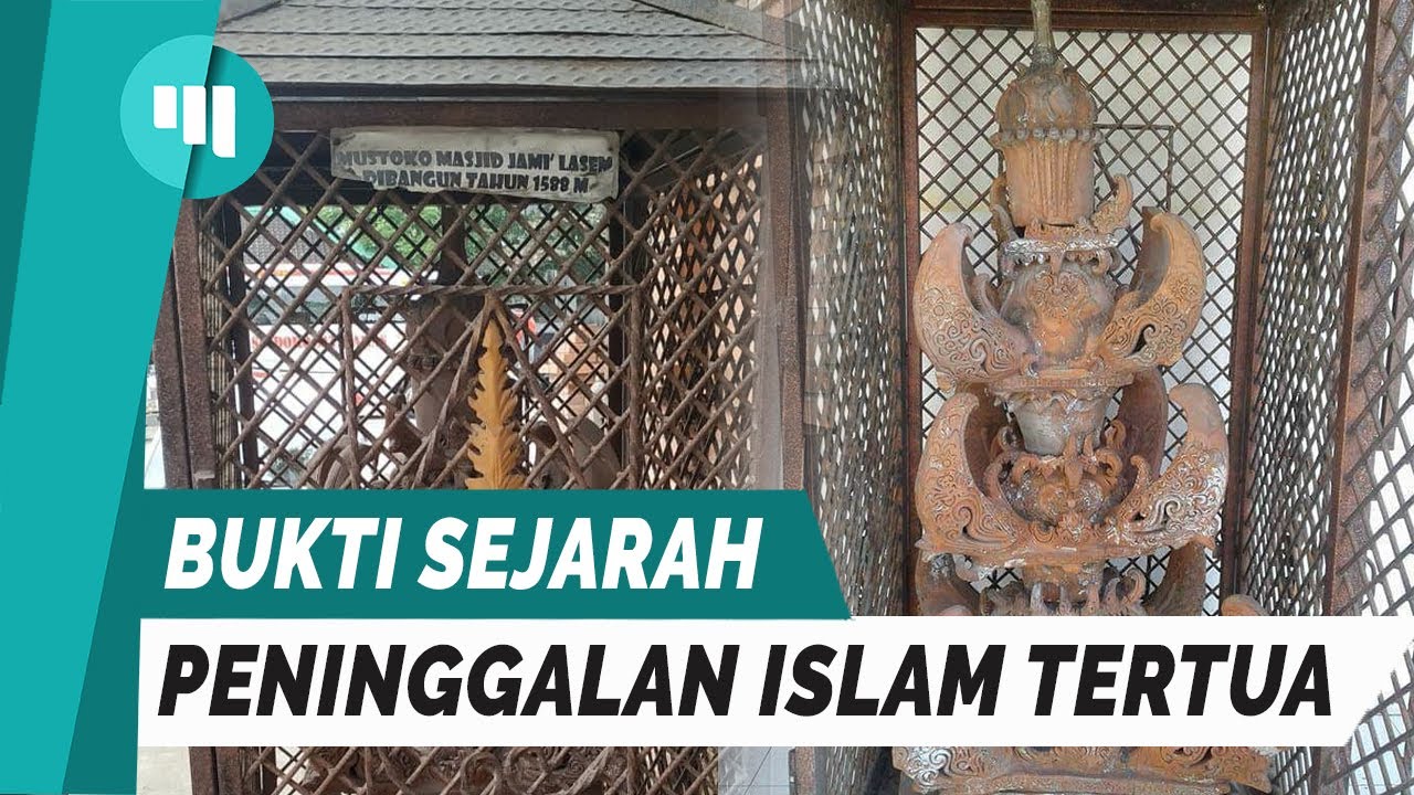 Mustoko Masjid Lasem, Bukti Sejarah Peninggalan Islam Tertua di Rembang ...
