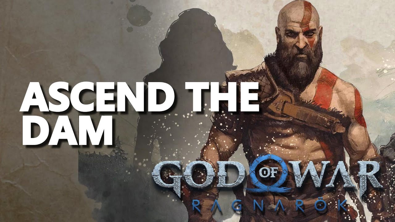 Ascend the dam God Of War Ragnarok - YouTube
