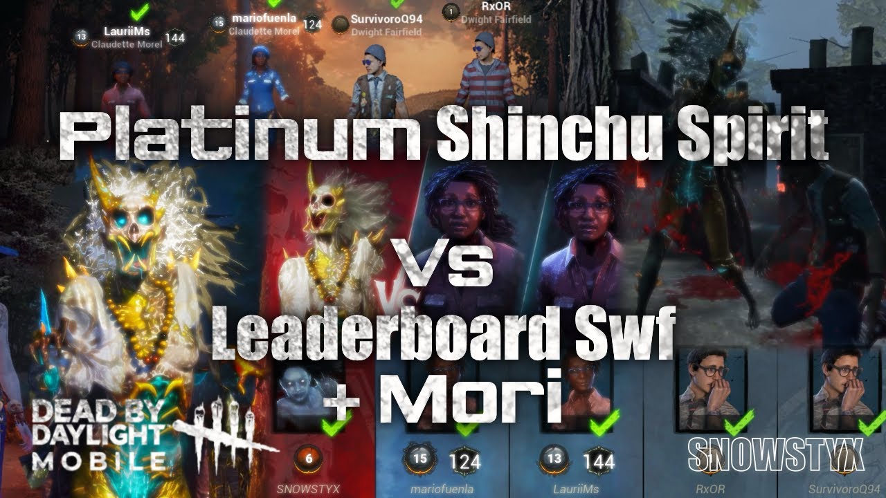 Platinum Shinchu Spirit Vs Leaderboard Boil Over Swf & Mori | Dead by ...