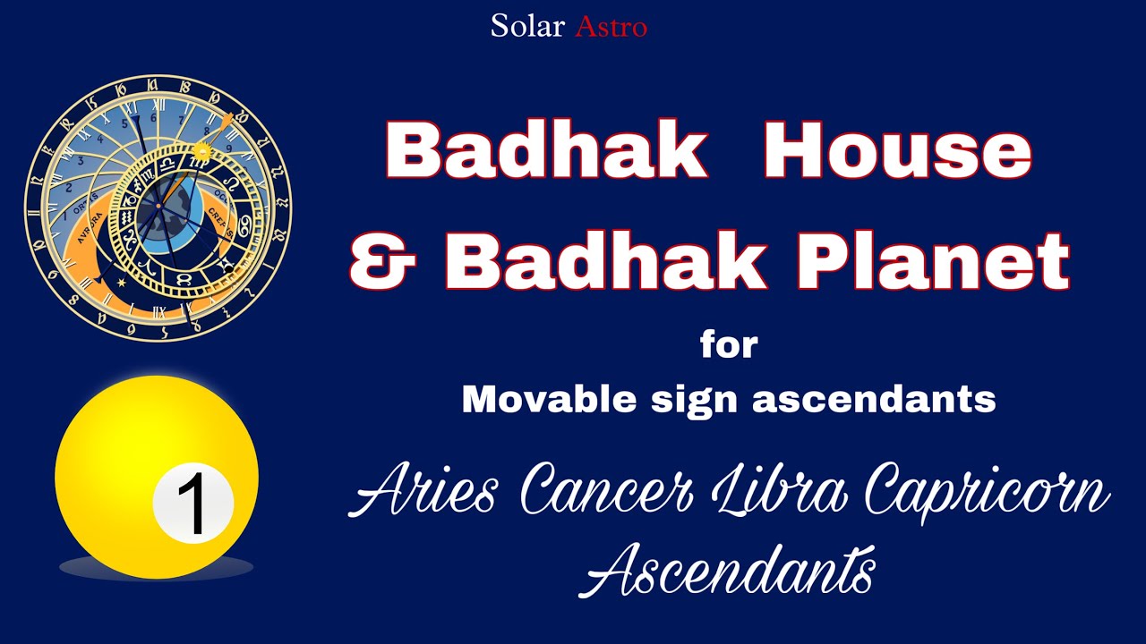 Badhak for Movable sign ascendants - YouTube