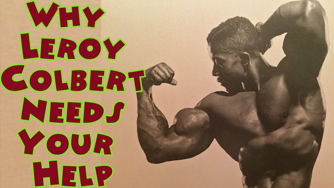 Why Leroy Colbert Needs Your Help - YouTube