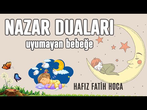 Uyumayan Bebeğe Nazar Duaları