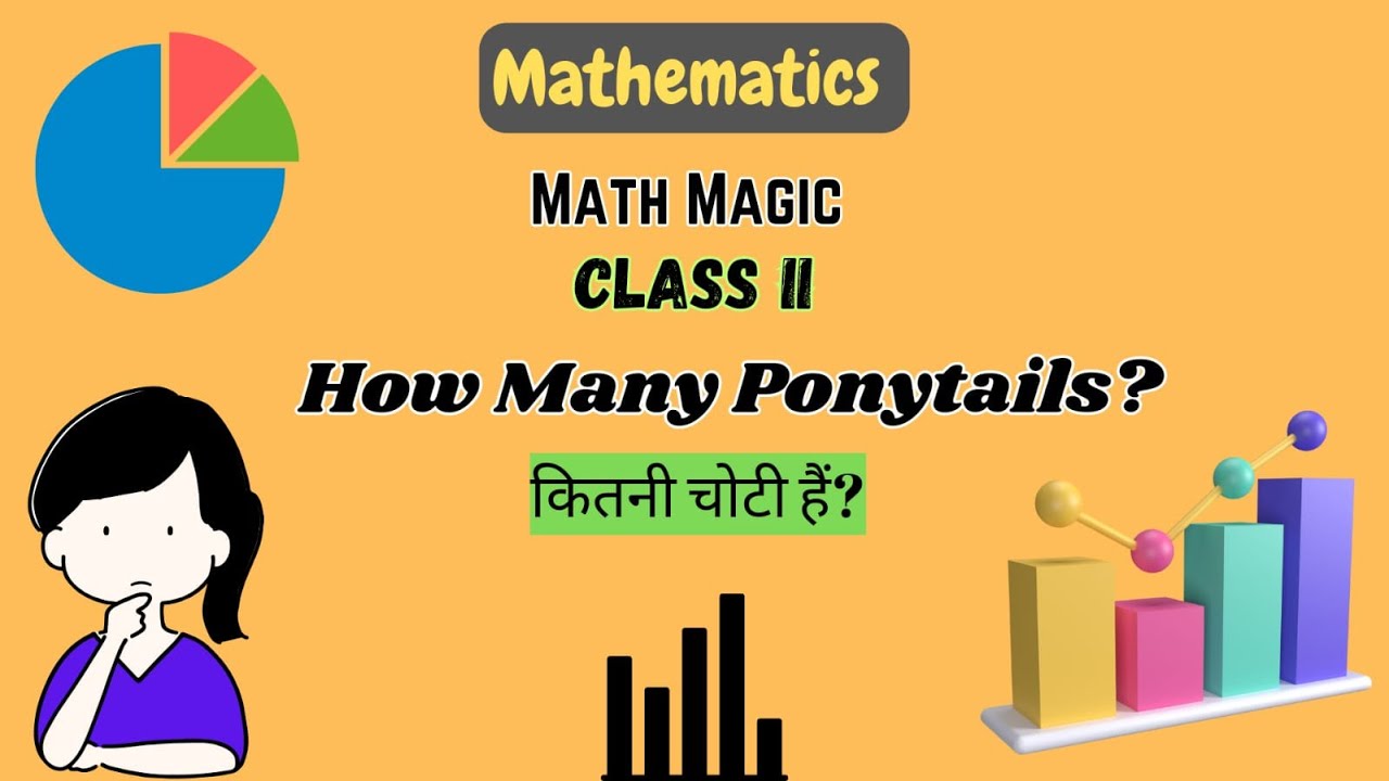 Maths Class 2 Chapter :how many ponytails - YouTube