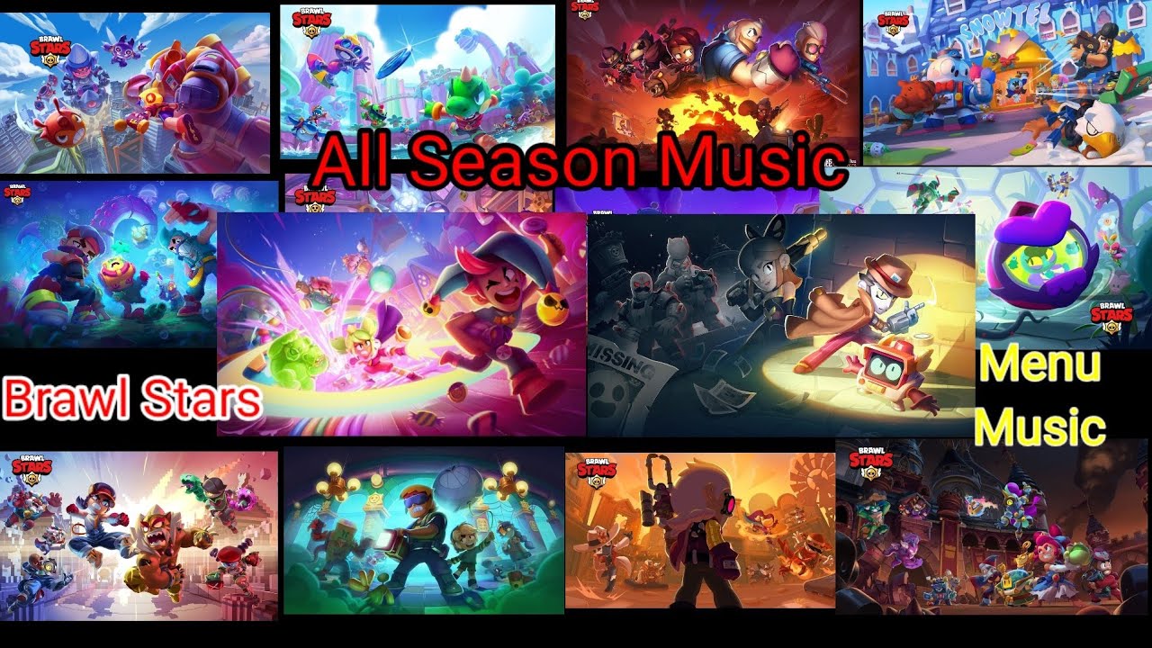 Brawl Stars - All Seasons Menu Music With Their Loading Screen | Upto # ...