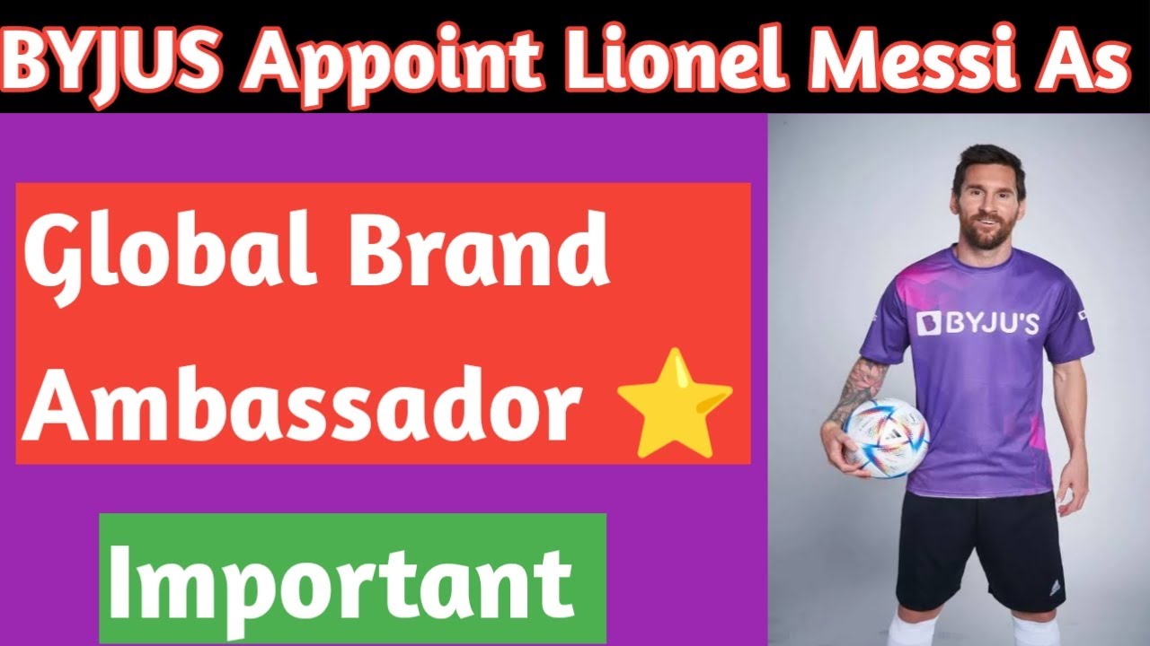 Big Breaking BYJUS Appoint Lionel Messi as Brand Ambassador 😱 @Byjus ...