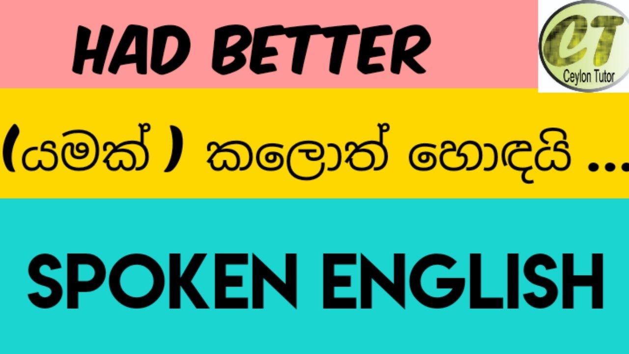 Had better | spoken english | sentence patterns ...... - YouTube