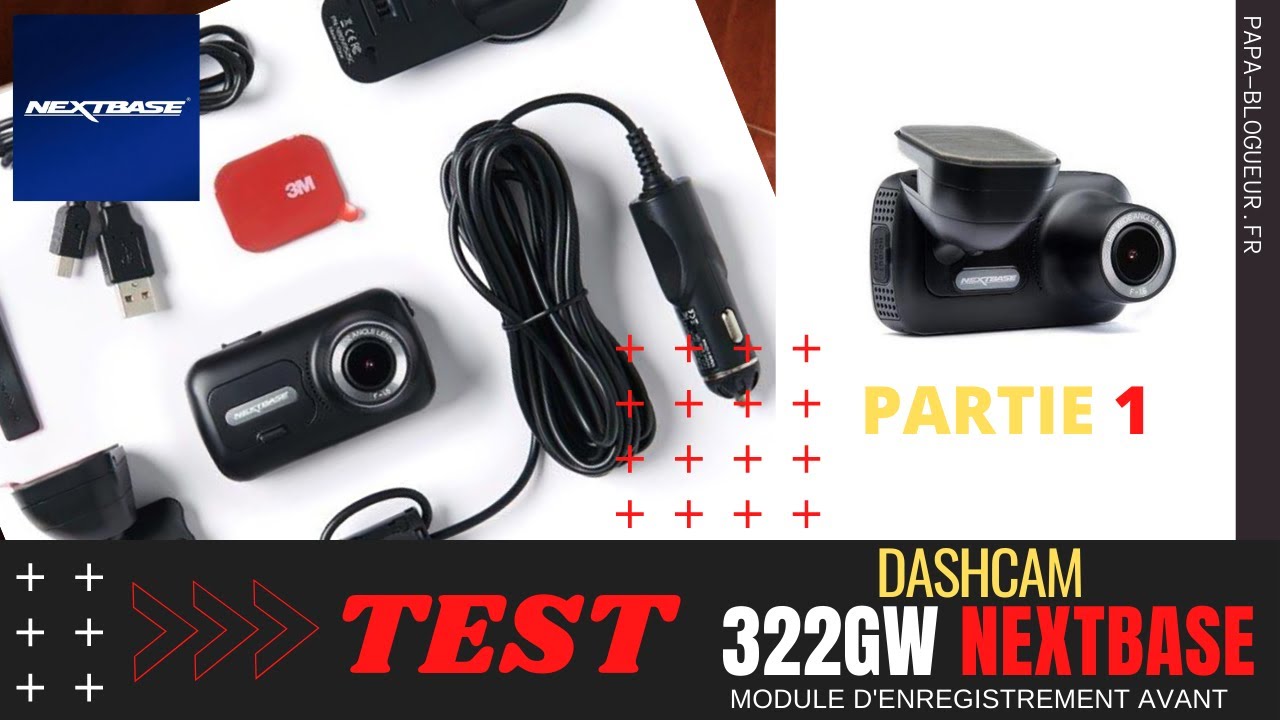 Test : caméra embarquée Dashcam Nextbase 322GW, partie 1 - YouTube