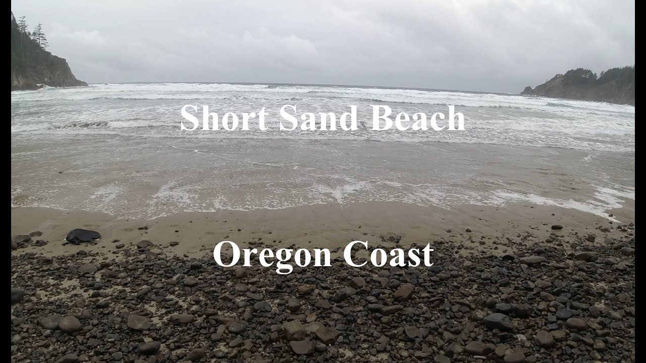 Short Sand Beach - Oregon Coast - YouTube