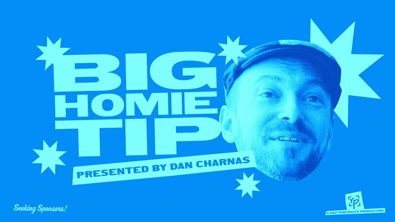 BIG HOMIE TIPS with Dan Charnas [Director's Cut] - YouTube