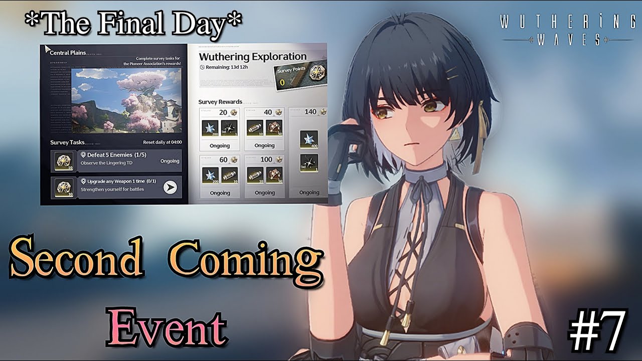 The FINAL DAY | Second Coming of Solaris Event Guide 7 | Wuthering ...