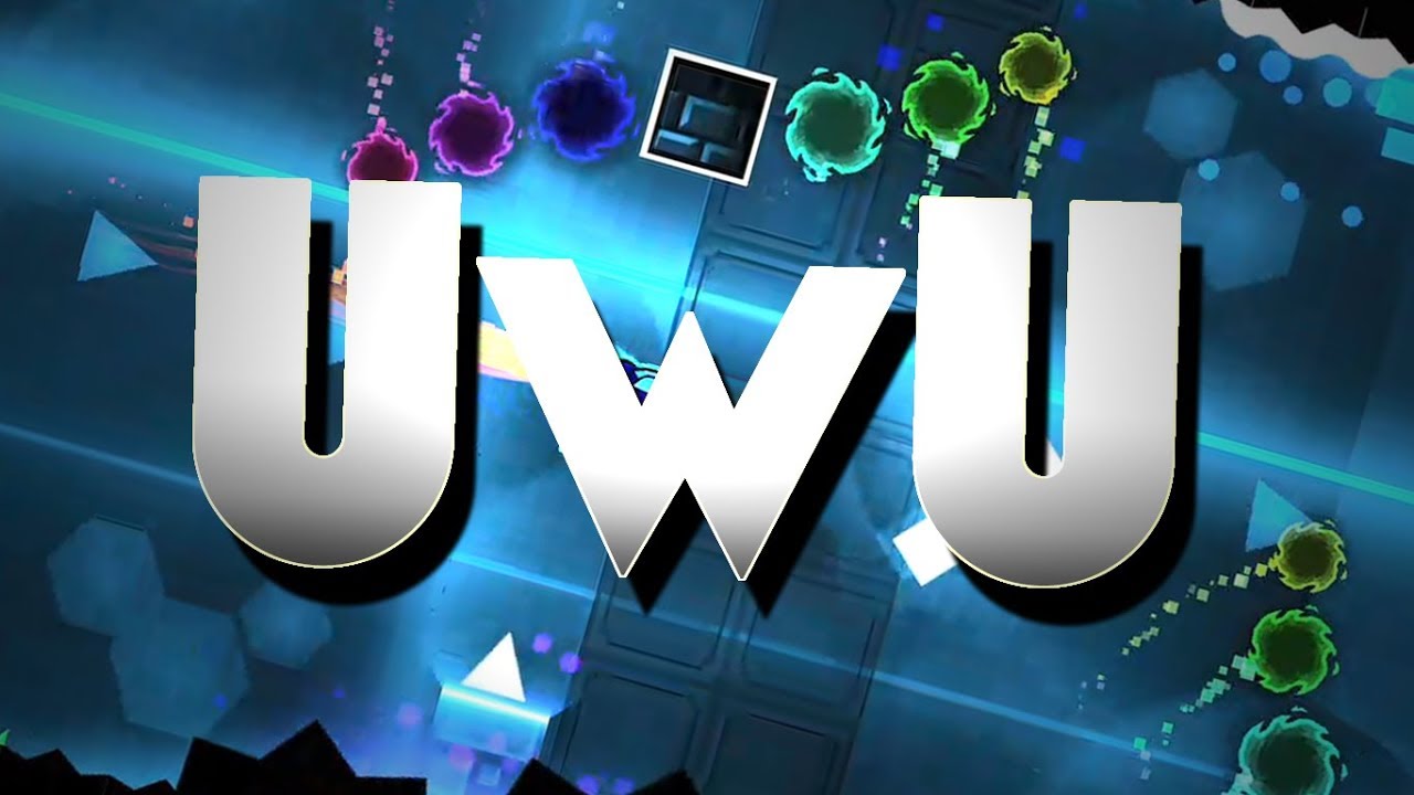 [Geometry Dash 2.11] UwU by DHaner (me) - YouTube