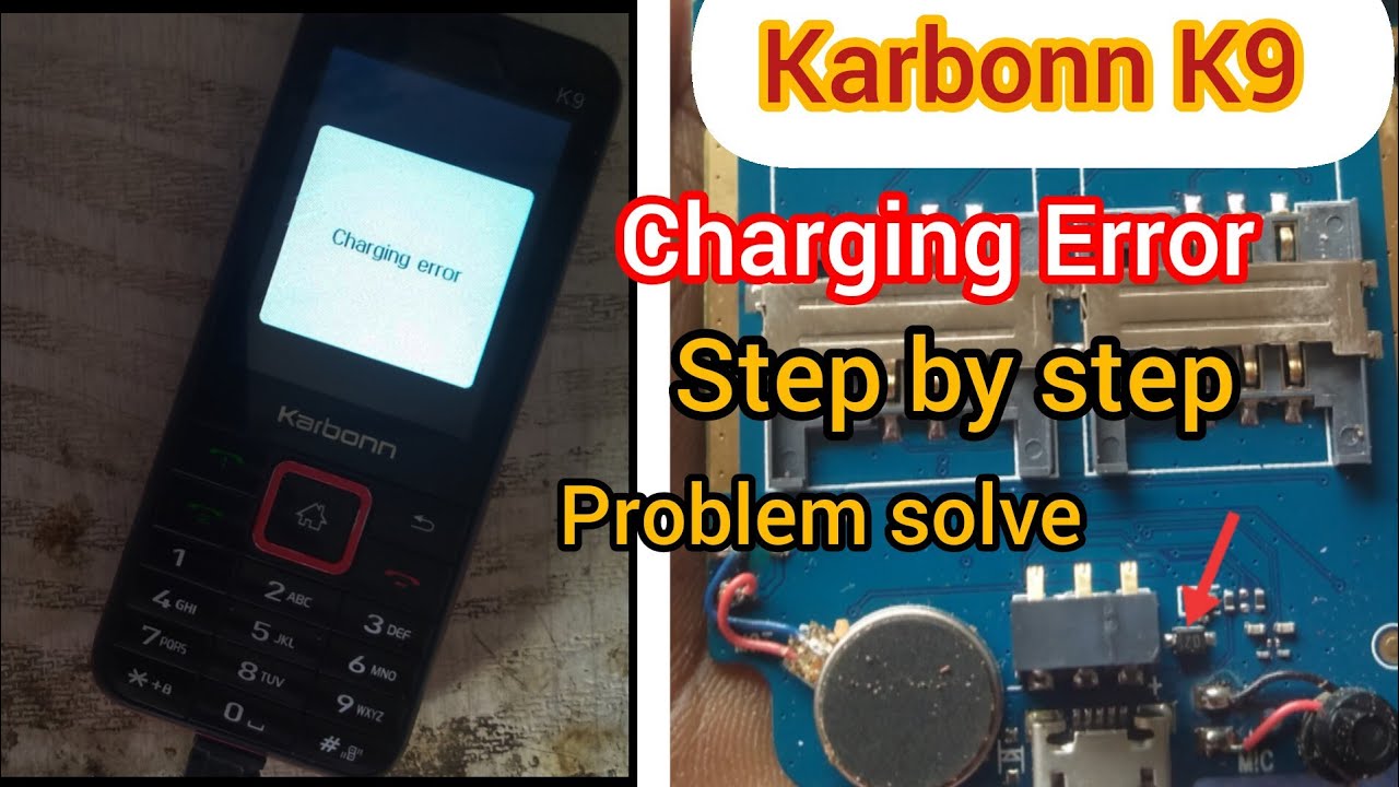 Charging Error Karbonn K9||charging problem solution|| - YouTube