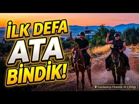 🐎 Ben İlk Kez Ata Bindim, Özgür Tecrübeli! 😂 | Gaziantep’te At Binme