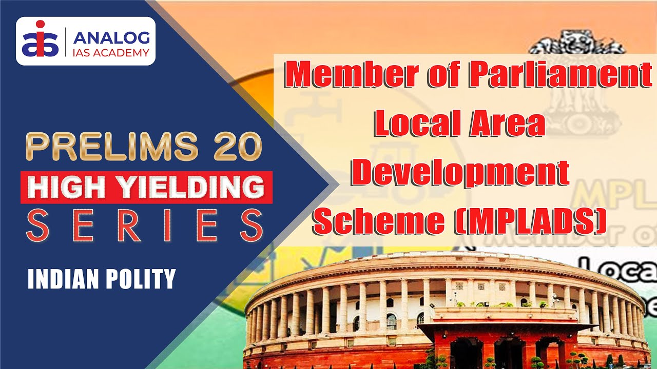Members of Parliament Local Area Development Scheme (MPLADS) | Indian ...