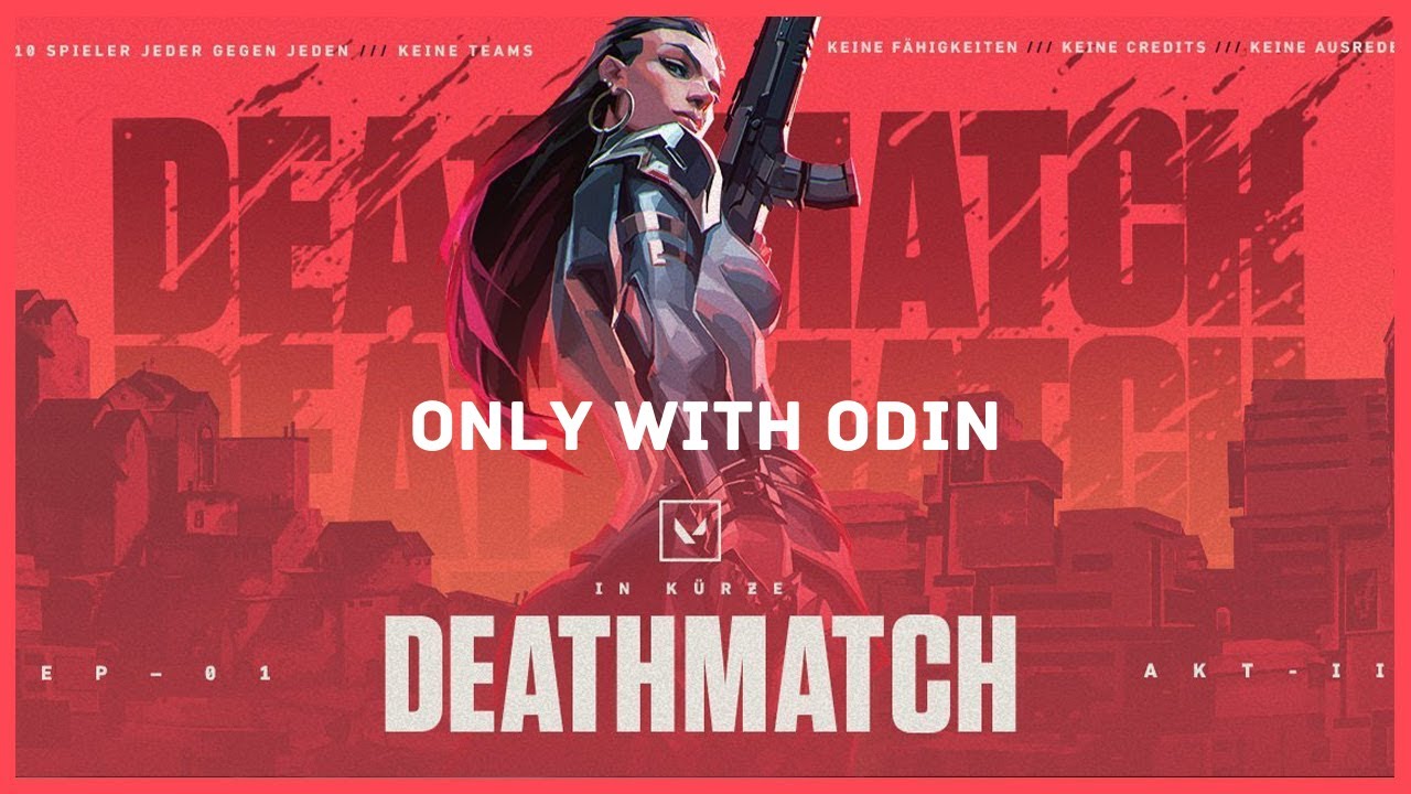 Valorant Deathmatch Gameplay | Shooting with Odin - YouTube