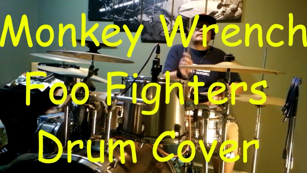 Monkey Wrench - Foo Fighters Drum Cover - YouTube