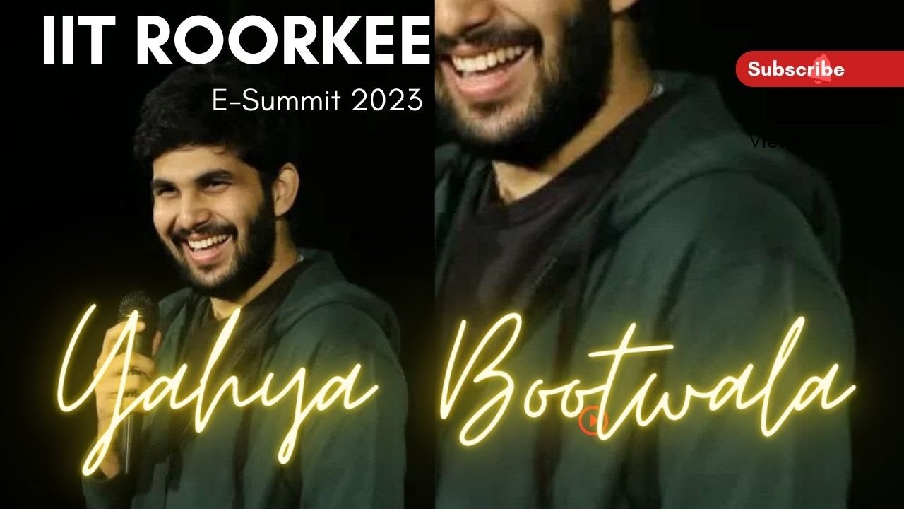 Yahya Bootwala live performance at IIT Roorkee #esummit2023 - YouTube