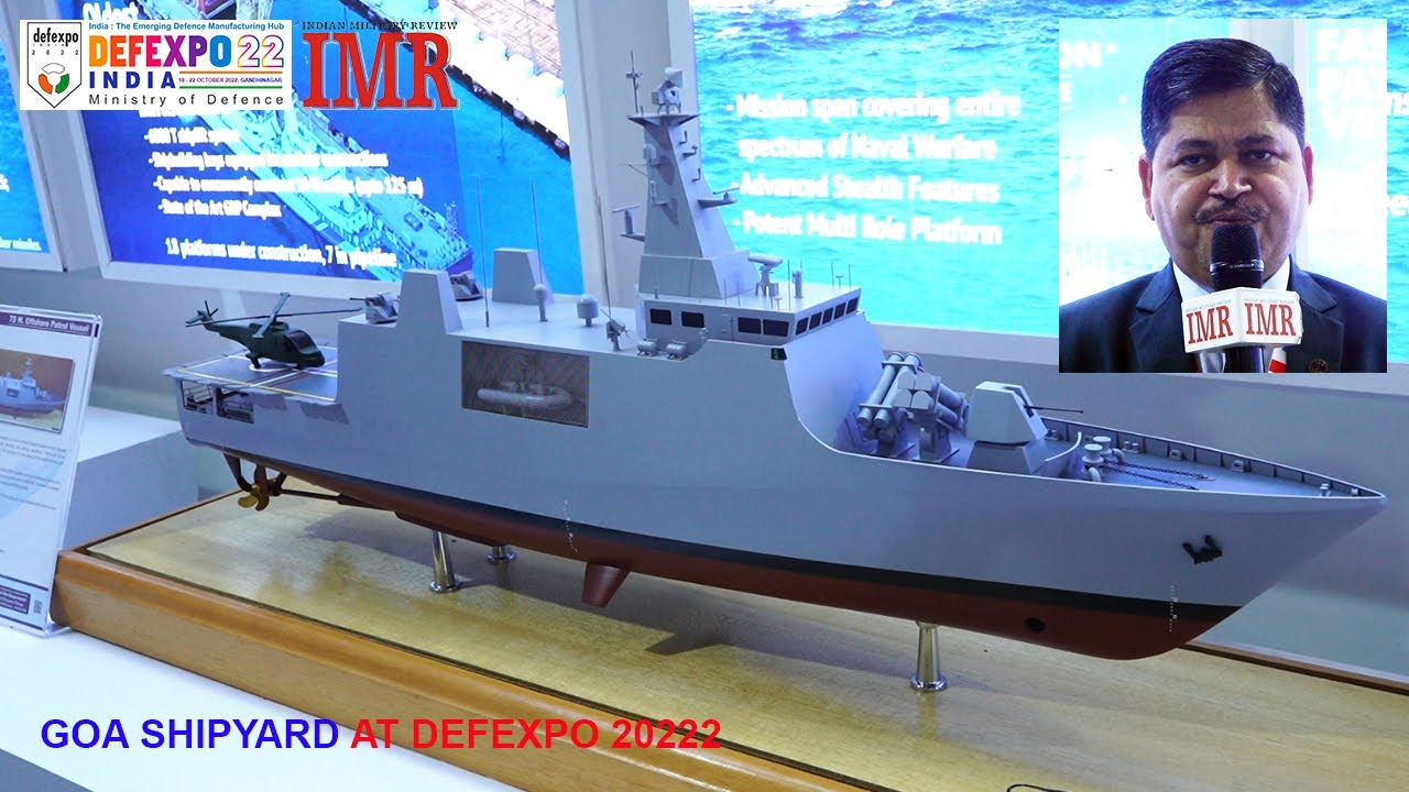 Goa Shipyard at DEFEXPO 2022 - YouTube