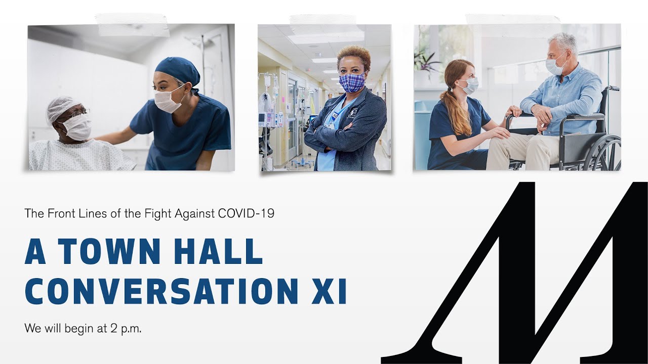 Town Hall Conversation XI: The Front Lines of the Fight Against COVID ...