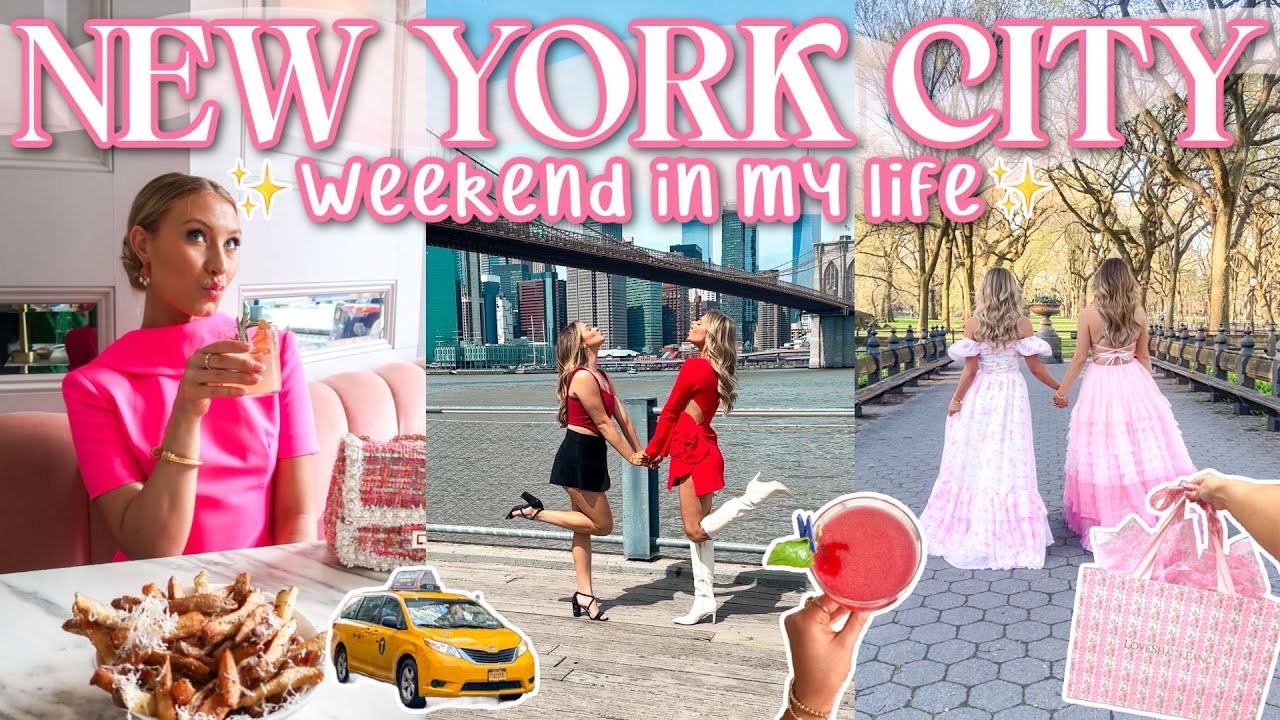 NYC Weekend In My Life! | Madi Visiting, Girls Night Out, Central Park ...
