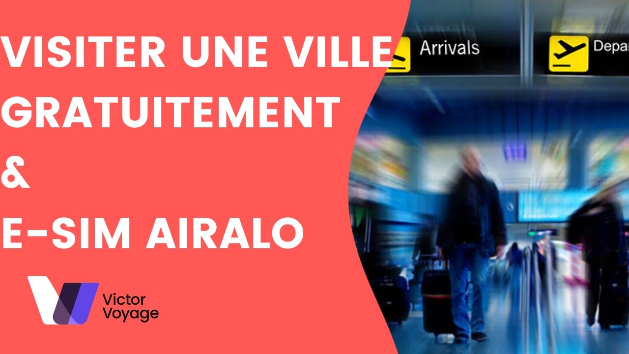 VISITER UNE VILLE GRATUITEMENT + E-SIM | Victor Voyage | HoteletVol