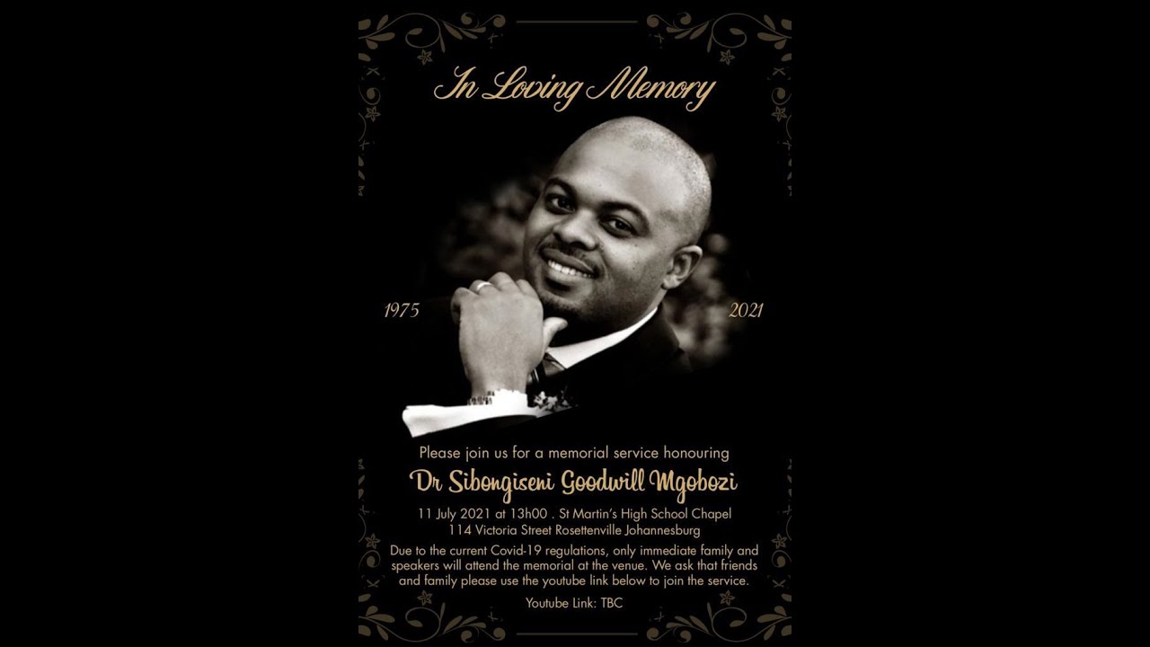 Dr Sibongiseni Goodwill Mgobozi Memorial Service Live Stream - YouTube