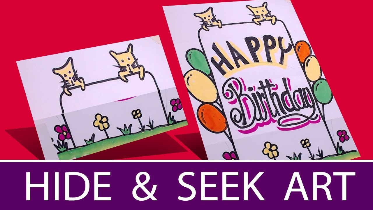 Hide And Seek Art 61 How To Draw Happy Birthday Greeting Card Kitty hide-and-seek-art-61-how-to-draw-happy-birthday-greeting-card-kitty
