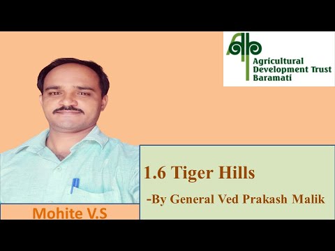 1.6 Tiger Hills 1 by General Ved Prakash Malik - YouTube