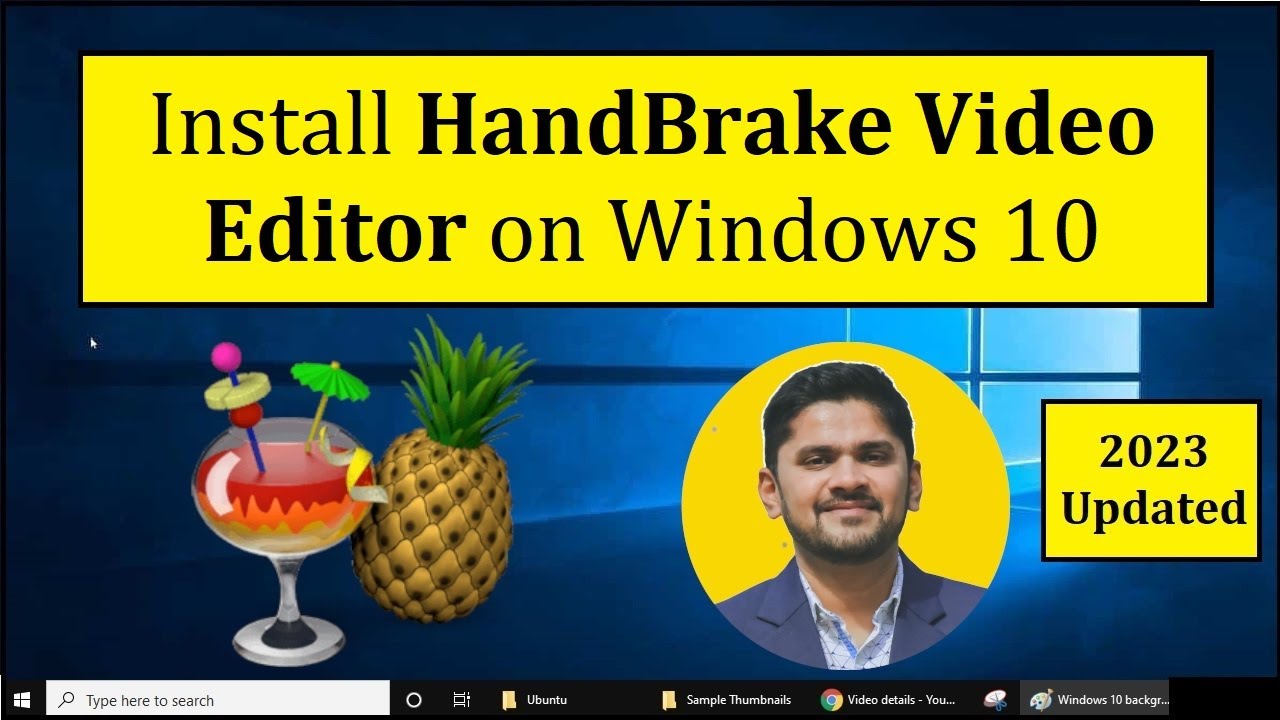 How to install HandBrake Video Editor on Windows 10 | 2023 | Amit ...