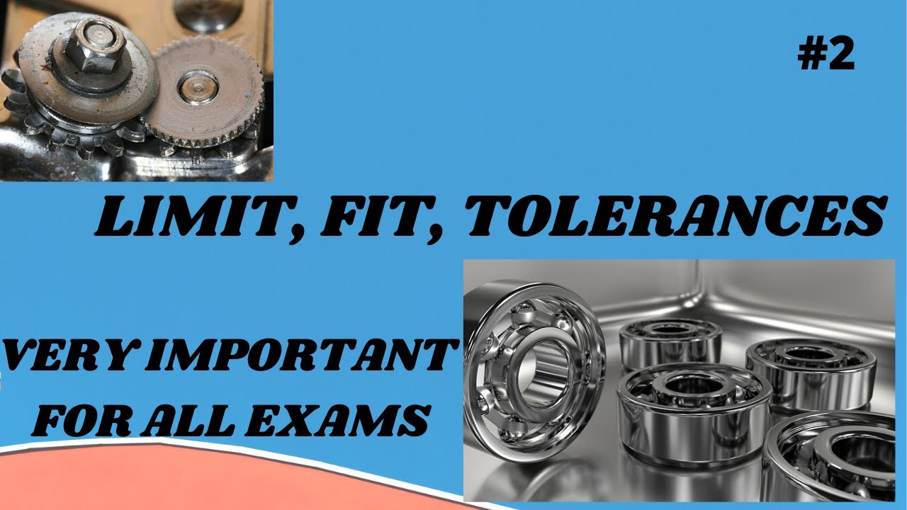 EXAM QUESTIONS ARE HERE - LIMIT,FIT,Tolerances MCQ Part 2 - IMP ...