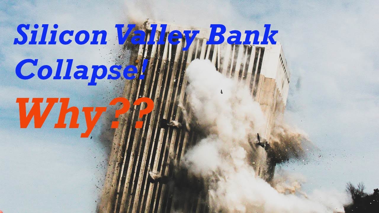 Why Did Silicon Valley Bank Collapse? - YouTube