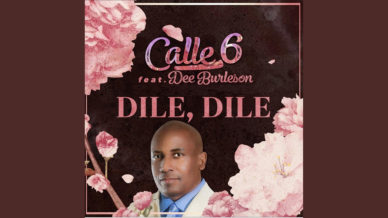 Dile Dile (feat. Dee Burleson) - YouTube