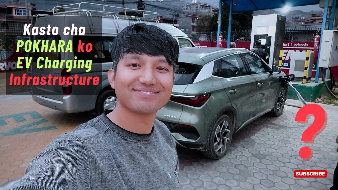EV Charging Experience at Pokhara! Kasto cha Pokhara ko NEA EV Charging ...
