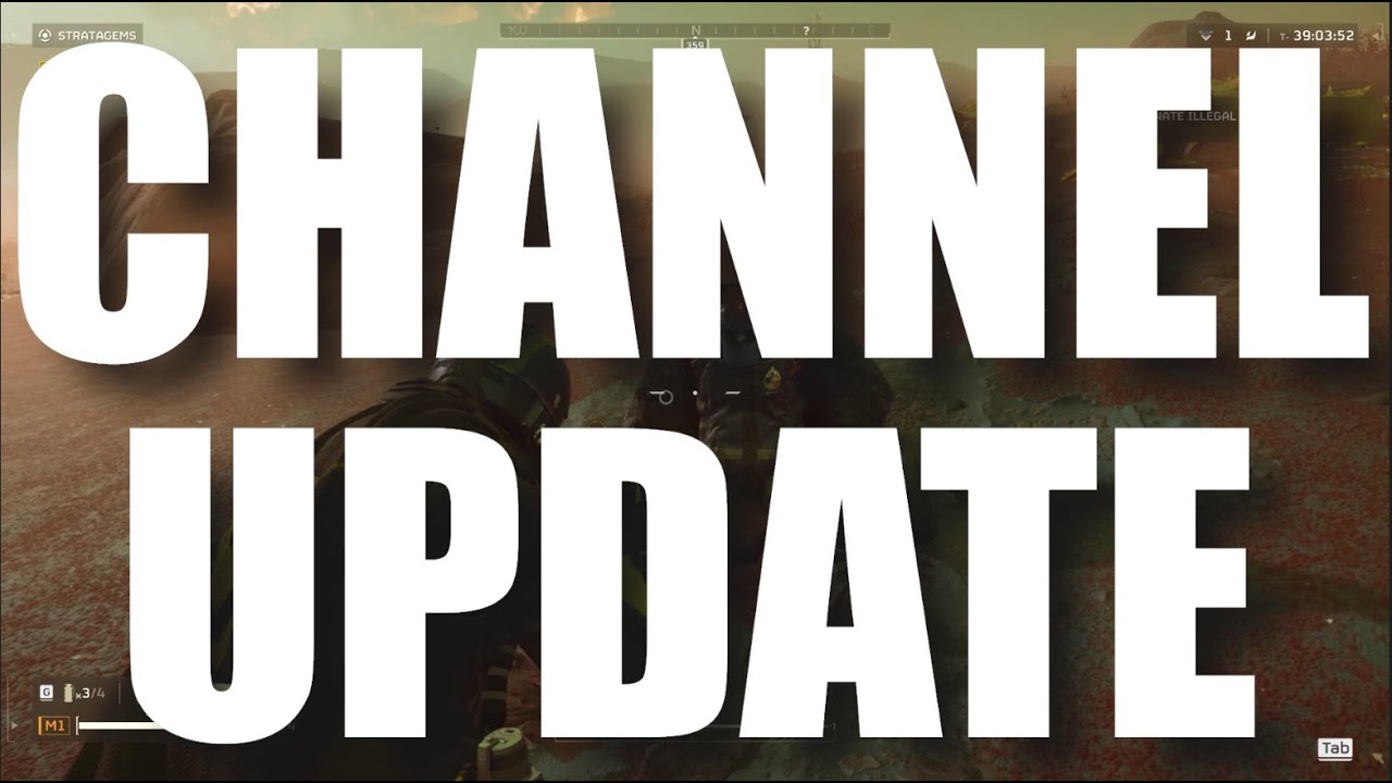 Channel Update - YouTube