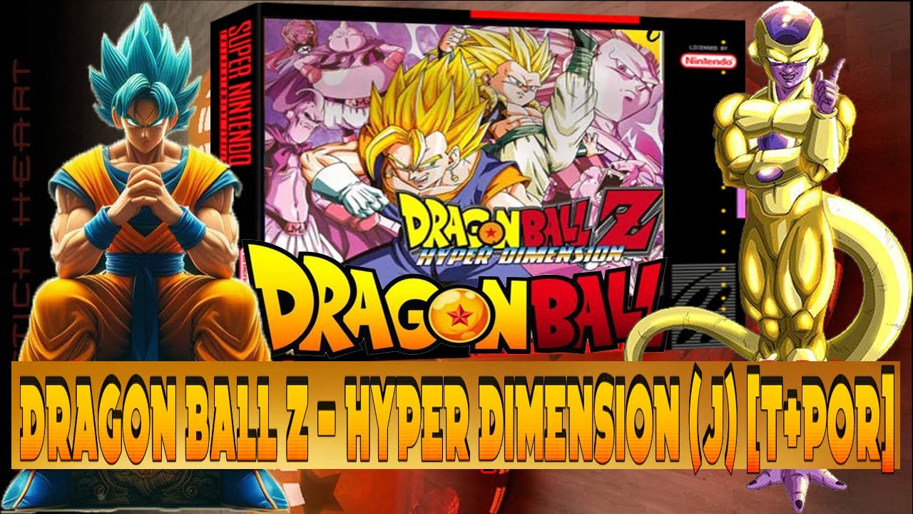 Dragon Ball Z - Hyper Dimension (J) [T+Por] - YouTube