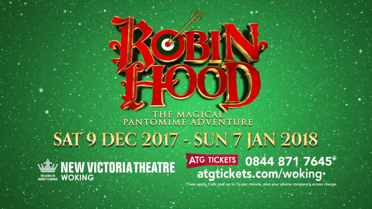 Robin Hood - New Victoria Theatre - ATG Tickets - YouTube