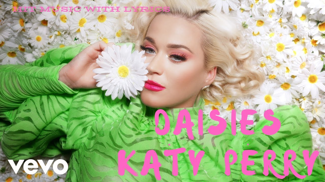 Katy Perry - Daisies (Lyrical Video) - YouTube