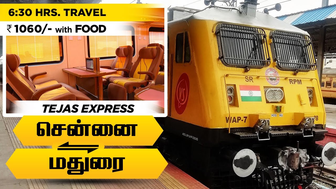 எழும்பூர் 6 Am to மதுரை 12.15 Pm I Chennai Egmore to Madurai Tejas ...
